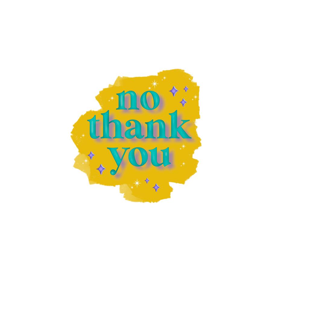 No Thank You Sticker – Hillside Studio